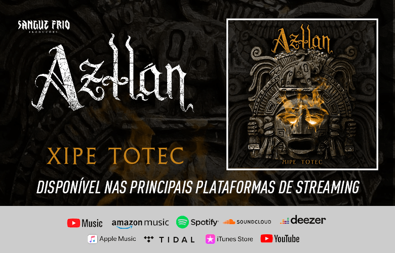 AZTLÁN: Escucha ya el nuevo sencillo “Xipe Totec” | Factor Metal